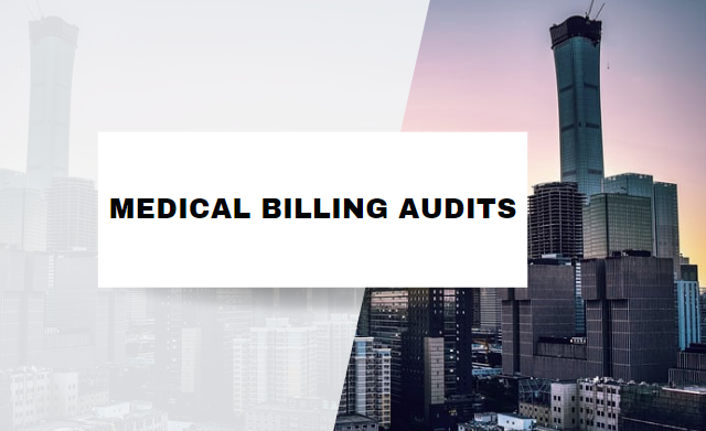 Medical Billing Audits