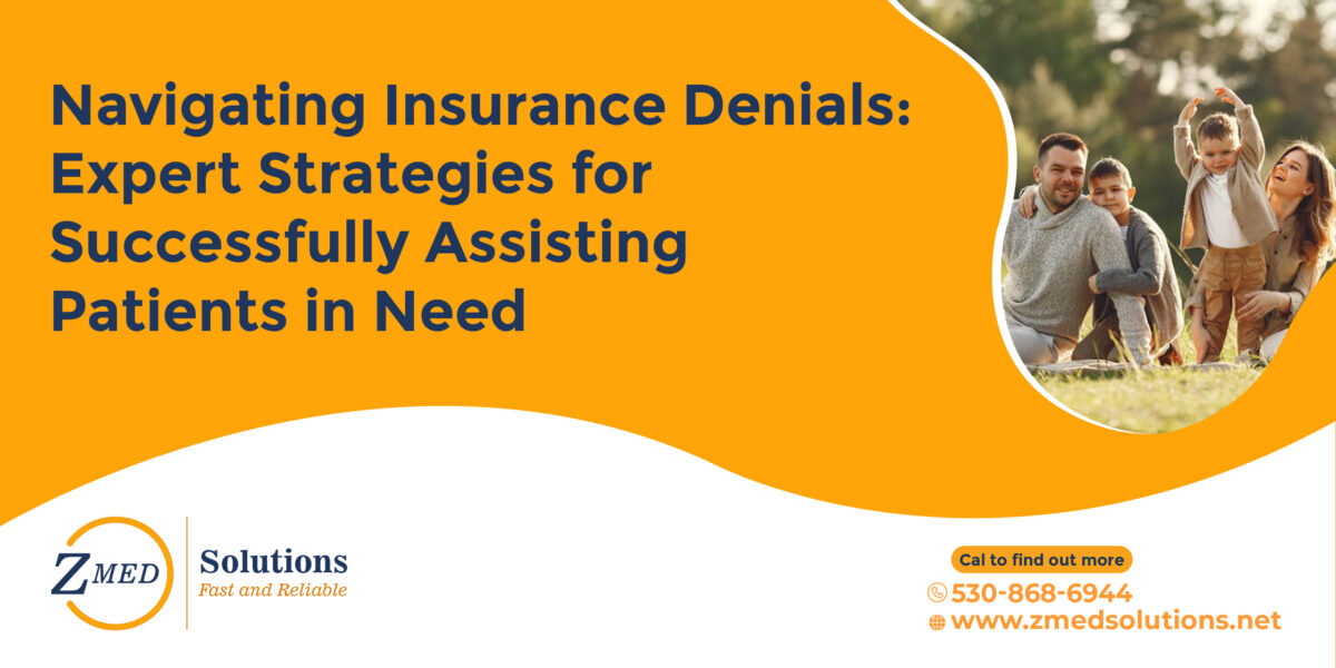Navigating Insurance Denials: Expert Strategies for Successfully ...